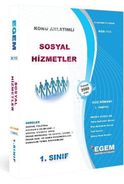 Egem Yayınları Aöf 1. Sınıf Sosyal Hizmetler Konu Anlatımlı Soru Bankası-Güz Dönemi(1. Yarıyıl) Egem Yayınları Aöf 1. Sınıf Sosyal Hizmetler Konu Anlatımlı Soru Bankası-Güz Dönemi(1. Yarıyıl)