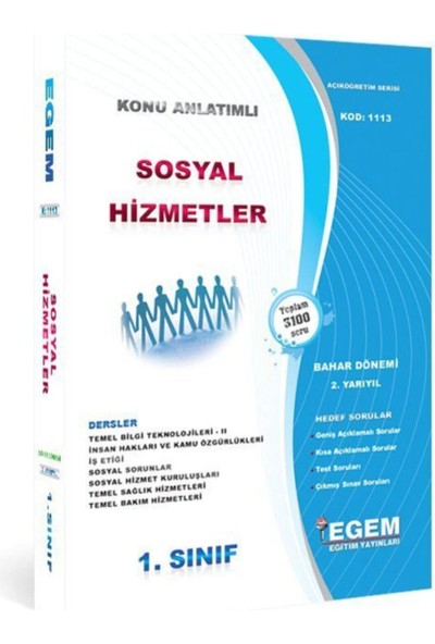 Egem Yayınları Aöf 1. Sınıf Sosyal Hizmetler Konu Anlatımlı Soru Bankası-Bahar Dönemi(2. Yarıyıl) Egem Yayınları Aöf 1. Sınıf Sosyal Hizmetler Konu Anlatımlı Soru Bankası-Bahar Dönemi(2. Yarıyıl)
