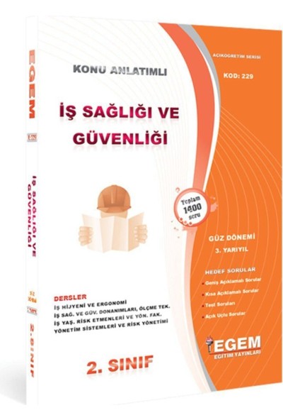 Egem Yayınları Aöf Iş Sağlığı ve Güvenliği 2. Sınıf Konu Anlatımlı Soru Bankası-Güz Dönemi(3. Yarıyıl) Egem Yayınları Aöf Iş Sağlığı ve Güvenliği 2. Sınıf Konu Anlatımlı Soru Bankası-Güz Dönemi(3. Yarıyıl)