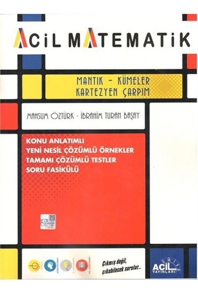 Acil Yayınları mantık Kümeler Kartezyen Çarpım Konu Anlatımlı Soru Fasikülü 2023