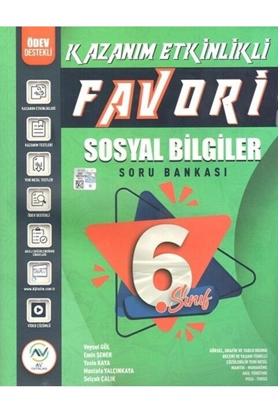 Av Yayınları 6. Sınıf Sosyal Bilgiler Favori Serisi Kazanım Etkinlikli Soru Bankası Av Yayınları 6. Sınıf Sosyal Bilgiler Favori Serisi Kazanım Etkinlikli Soru Bankası