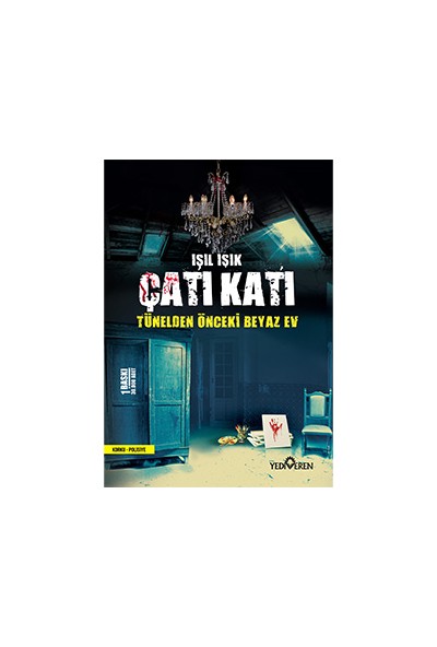 Çatı Katı Tünelden Önceki Beyaz Ev - Işıl Işık