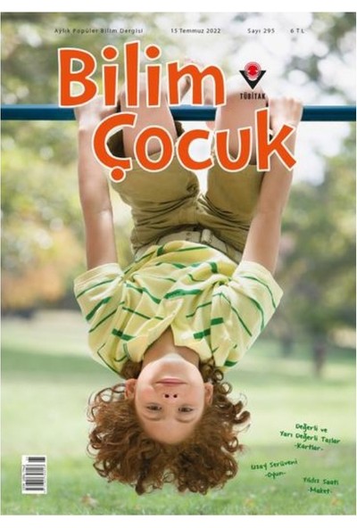 Bilim Çocuk Temmuz 2022 Bilim Çocuk Temmuz 2022