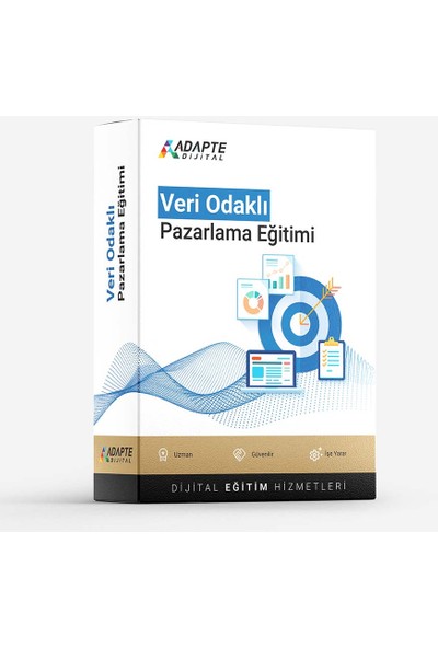 Adapte Dijital Veri Odaklı Pazarlama Eğitimi Adapte Dijital Veri Odaklı Pazarlama Eğitimi