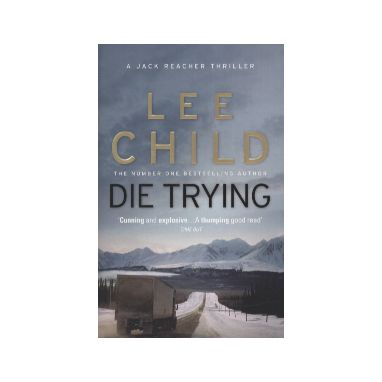 Die Trying (Jack Reacher 2) - Lee Child Kitabı ve Fiyatı
