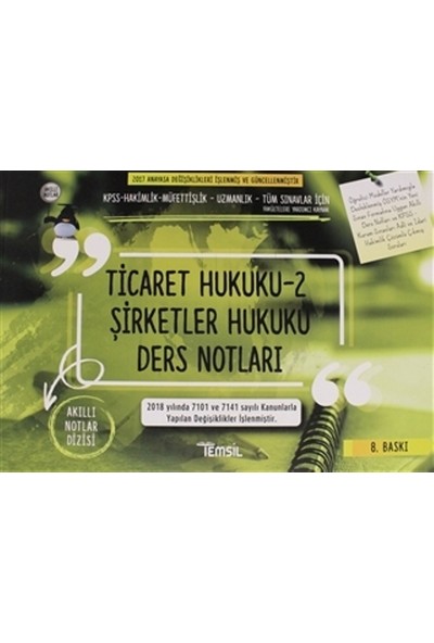 Ticaret Hukuku 2 Şirketler Hukuku Akıllı Ders Notları