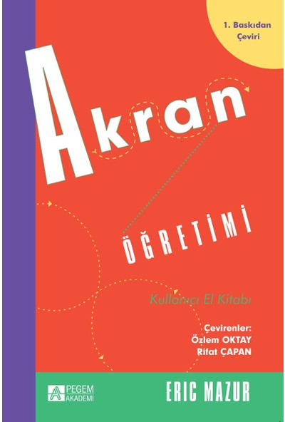 Akran Öğretimi: Kullanıcı El Kitabı - Eric Mazur