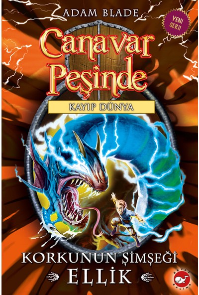 Canavar Peşinde 41: Korkunun Şimşeği Ellik - Adam Blade Canavar Peşinde 41: Korkunun Şimşeği Ellik - Adam Blade