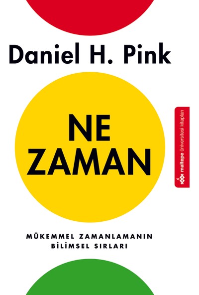 Ne Zaman - Daniel H. Pink