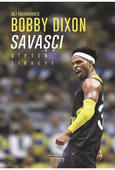 Savaşçı - Bobby Dixon