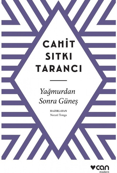 Yağmurdan Sonra Güneş - Cahit Sıtkı Tarancı Yağmurdan Sonra Güneş - Cahit Sıtkı Tarancı