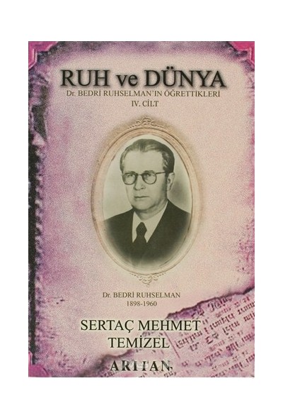 Ruh Ve Dünya 4-Sertaç Mehmet Temizel Ruh Ve Dünya 4-Sertaç Mehmet Temizel