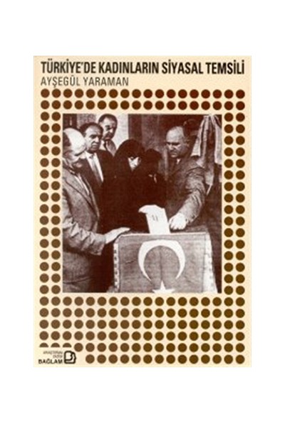 Türkiye'de Kadınların Siyasal Temsili