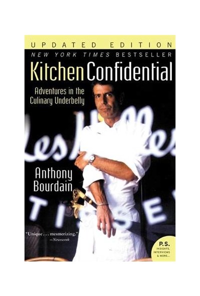 Kitchen Confidential - Anthony Bourdain