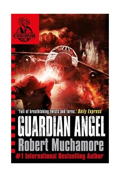 Guardian Angel (Cherub 14) - Robert Muchamore Guardian Angel (Cherub 14) - Robert Muchamore