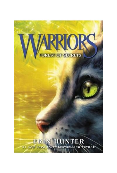 Warriors 3: Forest of Secrets - Erin Hunter Warriors 3: Forest of Secrets - Erin Hunter