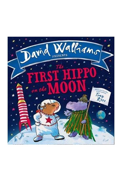 First Hippo On The Moon - David Walliams