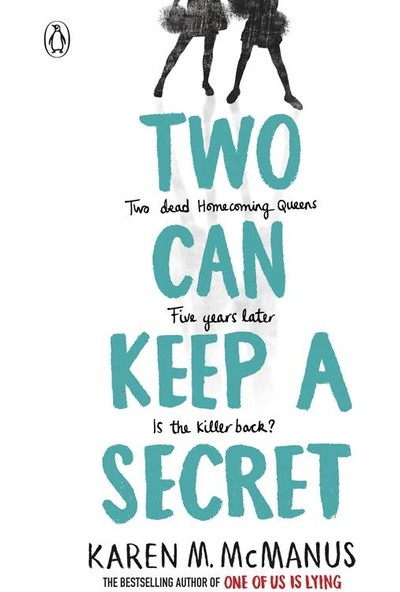 Two Can Keep A Secret - Karen McManus Two Can Keep A Secret - Karen McManus