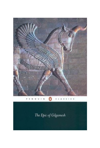 The Epic of Gilgamesh - Andrew George The Epic of Gilgamesh - Andrew George