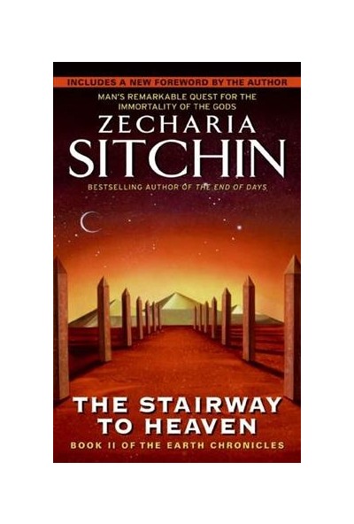 The Earth Chronicles 2: Stairway to Heaven - Zecharia Sitchin The Earth Chronicles 2: Stairway to Heaven - Zecharia Sitchin
