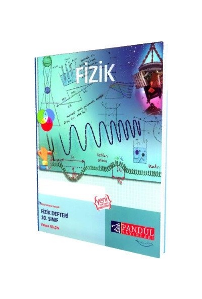 Pandül Yayınları 10. Sınıf Fizik Defteri Pandül Yayınları 10. Sınıf Fizik Defteri