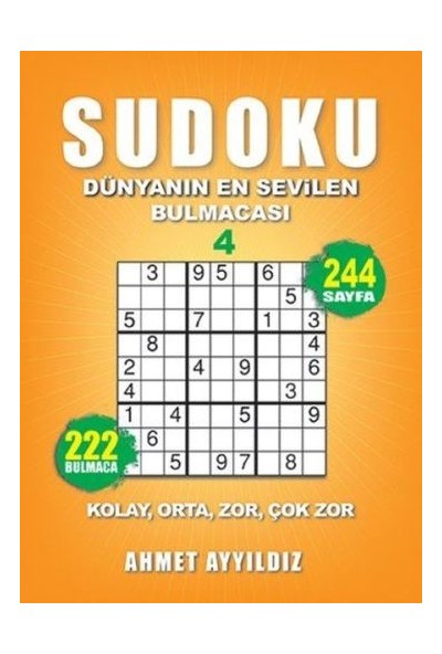 Sudoku 4 - Dünyanın En Sevilen Bulmacası - Bertan Kodamanoğlu Sudoku 4 - Dünyanın En Sevilen Bulmacası - Bertan Kodamanoğlu