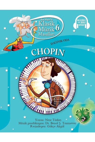 Klasik Müzik Masalları:Chopin