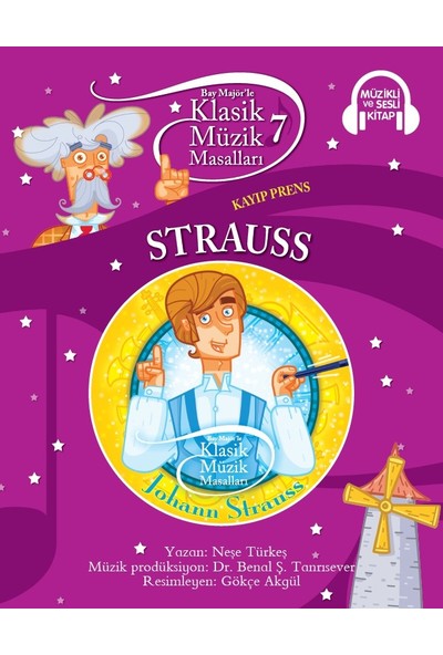 Klasik Müzik Masalları - Strauss - Neşe Türkeş Klasik Müzik Masalları - Strauss - Neşe Türkeş