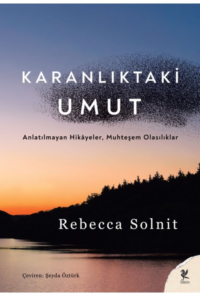 Karanlıktaki Umut - Rebecca Solnit Karanlıktaki Umut - Rebecca Solnit
