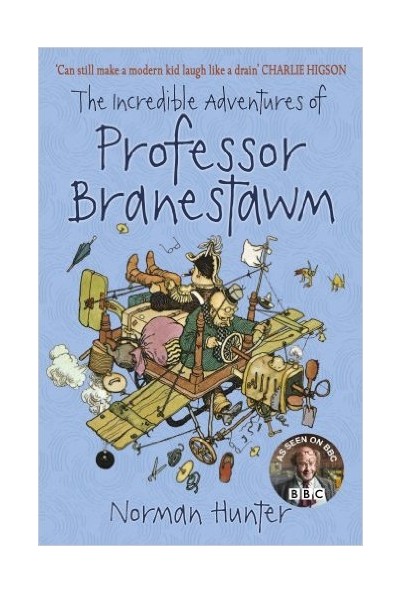 The Incredible Adventures Of Professor Branestawm - Norman Hunter The Incredible Adventures Of Professor Branestawm - Norman Hunter