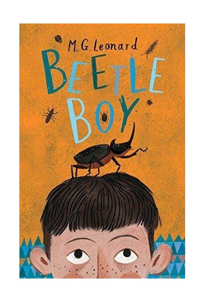 Beetle Boy - M.G. Leonard
