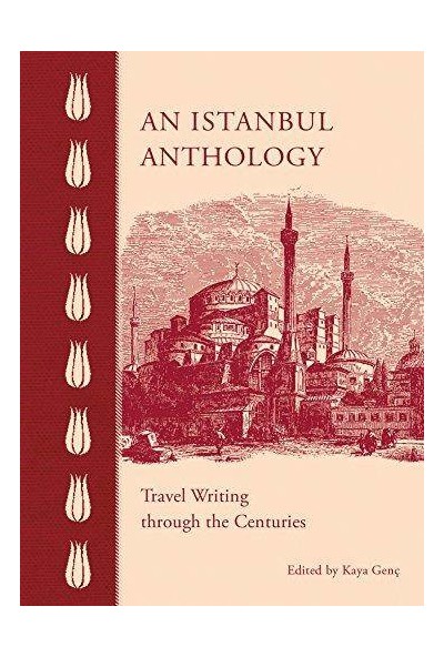 An Istanbul Anthology - Kaya Genc An Istanbul Anthology - Kaya Genc