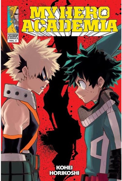 My Hero Academia 2 - Kohei Horikoshi My Hero Academia 2 - Kohei Horikoshi
