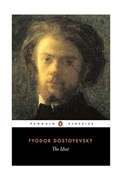 The Idiot - Dostoevsky