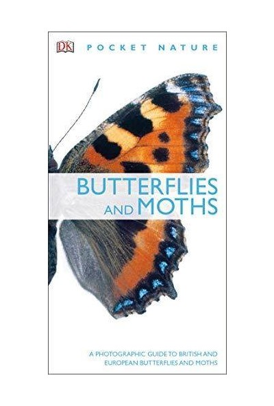 Butterflies And Moths (Pocket Nature) - DK Butterflies And Moths (Pocket Nature) - DK