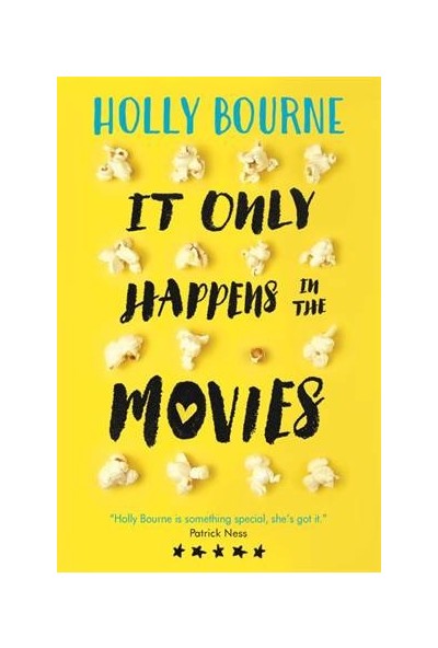 It Only Happens In The Movies - Holly Bourne