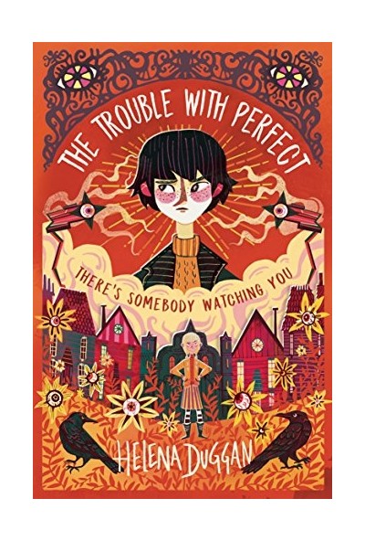 The Trouble With Perfect (A Place Called Perfect 2) - Helena Duggan