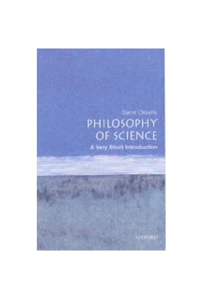 Philosophy Of Science: A Very Short Introduction - Samir Okasha Philosophy Of Science: A Very Short Introduction - Samir Okasha