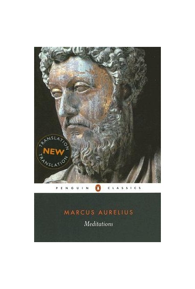 Meditations - Marcus Aurelius Meditations - Marcus Aurelius