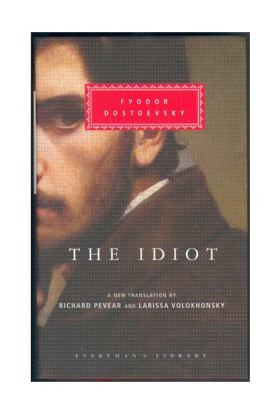 The Idiot (Hardcover) - Dostoevsky