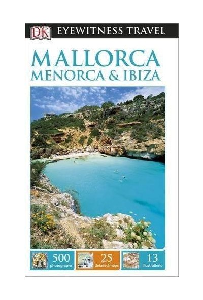 Eyewitness Mallorca Menorca & Ibiza - Grzegorz Micula Eyewitness Mallorca Menorca & Ibiza - Grzegorz Micula