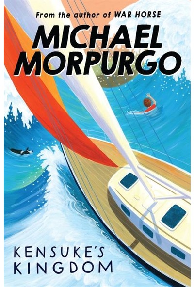 Kensuge's Kingdom - Michael Morpurgo