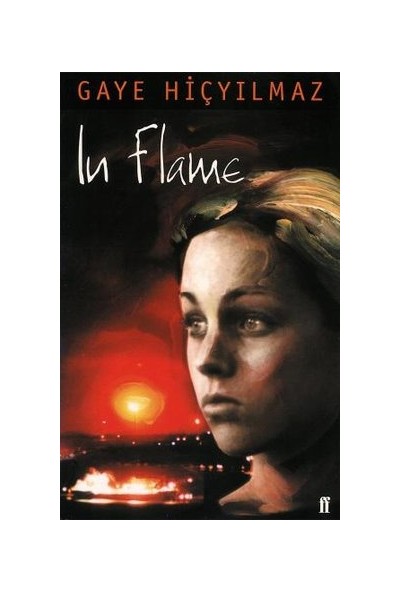 In Flame - Gaye Hiçyılmaz