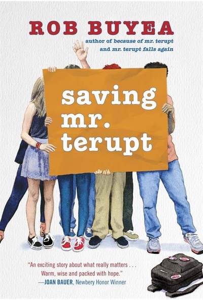 Saving Mr. Terupt - Rob Buyea