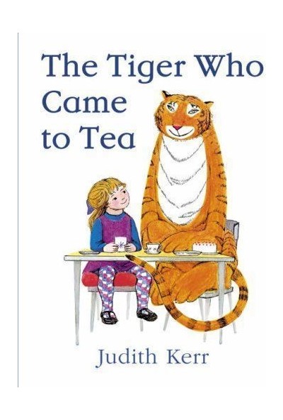 The Tiger Who Came To Tea - Judith Kerr