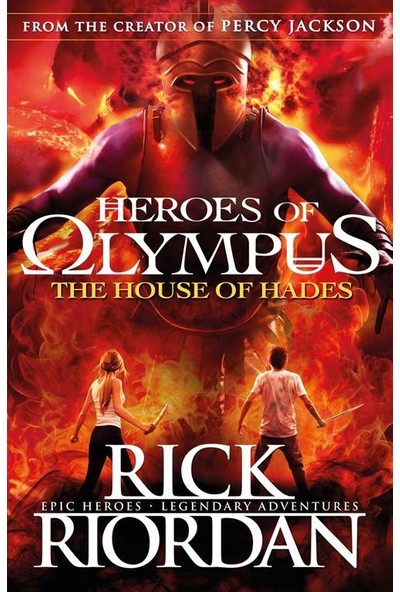 The House Of Hades (Heroes Of Olympus 4) - Rick Riordan The House Of Hades (Heroes Of Olympus 4) - Rick Riordan