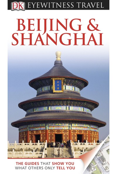 Dk Eyewitness Beijing & Shanghai - Peter Neville Dk Eyewitness Beijing & Shanghai - Peter Neville