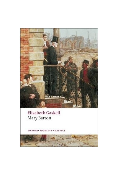 Mary Barton - Elizabeth Gaskell