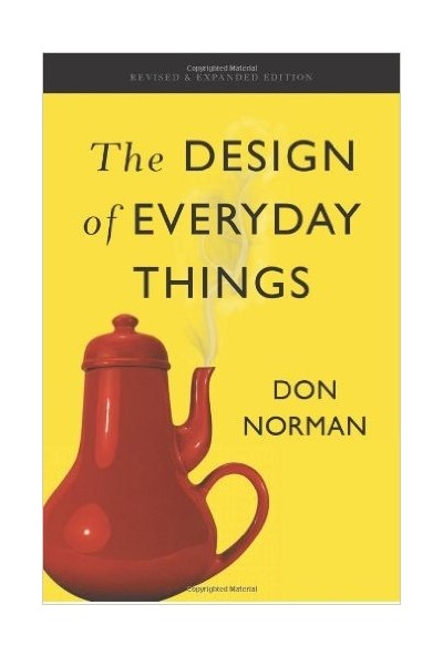 The Design Of Everyday Things - Donald A. Norman