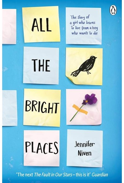 All The Bright Places - Jennifer Niven All The Bright Places - Jennifer Niven